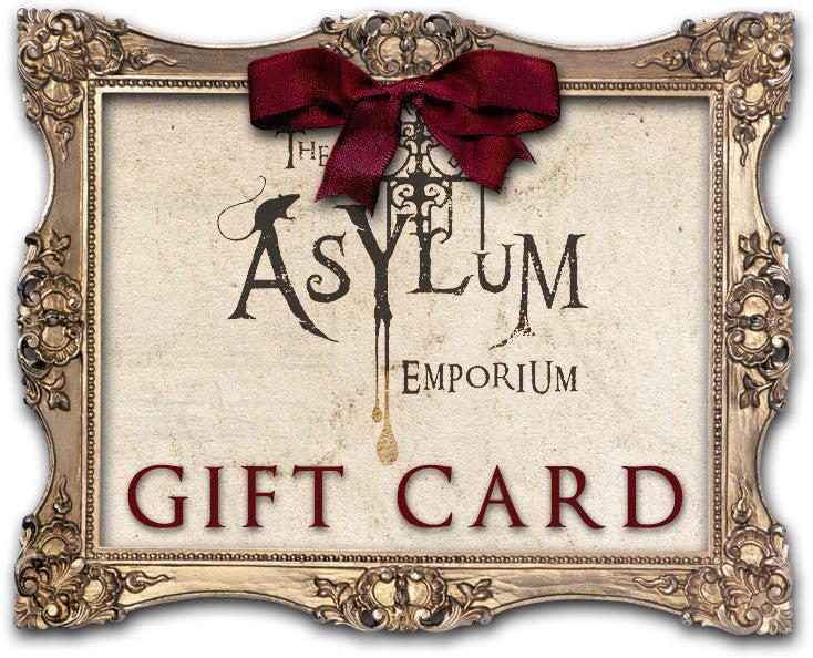 Gift Cards – The Asylum Emporium